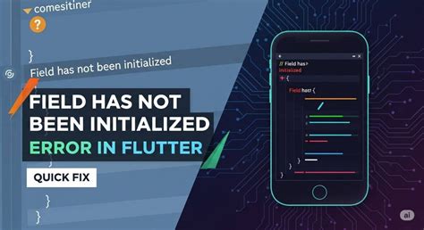 Solved Lateinitializationerror Field Has Not Been Initialized Error