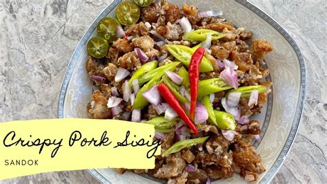 Crispy Pork Sisig Recipe Youtube