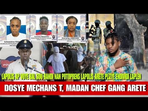 Bandi Mele Lapolis Ap Mennen Gwo Operasyon Lavil Madan Chef Gang Anba Kod Dosye Mechans T