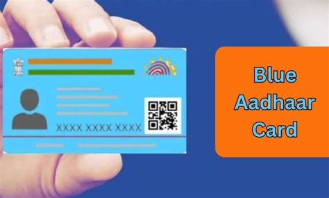 Blue Aadhaar Card जान लीजिये ब्लू आधार कार्ड क्यों जरूरी है आपके पसा