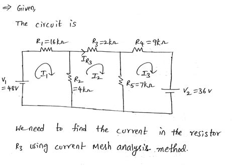 answered for the circuit shown below using mesh current analysis