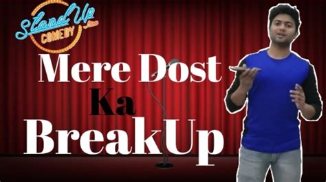 Mere Dost Ka Breakup Valentine Day Special Standup Comedy Sajid