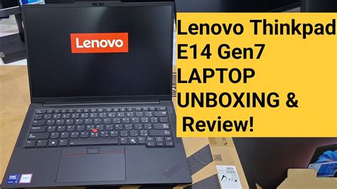 Thinkpad E14 Gen7 Unboxing Youtube