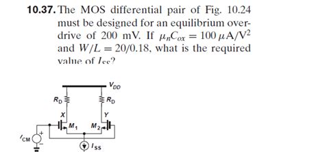 Solved 1037 ﻿the Mos Differential Pair Of Fig 1024must