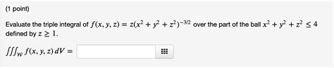 Solved Point Use Cylindrical Coordinates To Calculate Chegg