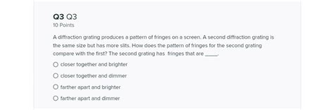 Solved Q Q Points A Diffraction Grating Produces A Chegg