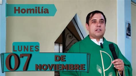 EVANGELIO DE HOY Lunes De Noviembre Del Padre Arturo Cornejo YouTube