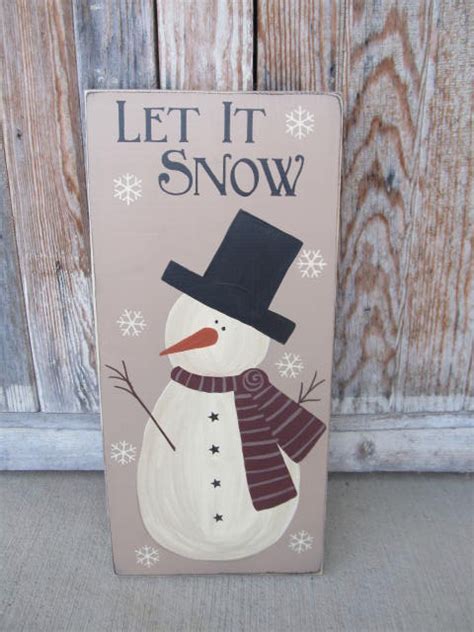 Primitive Hand Painted Let It Snow Snowman Wooden Sign With