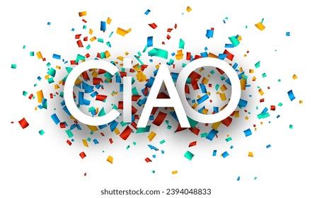 8 Hundred Ciao Sign Royalty Free Images Stock Photos Pictures