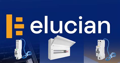 Elucian Consumer Units By Click Scolmore Click4electrics