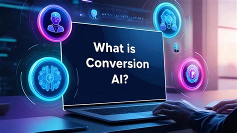 How To Use Conversion Ai To Level Up Your Marketing