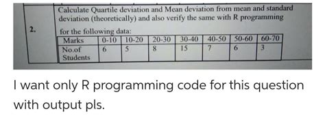 solved calculate quartile deviation and mean deviation from