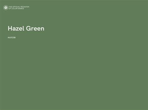 Hazel Green Color 617c58 The Official Register Of Color Names