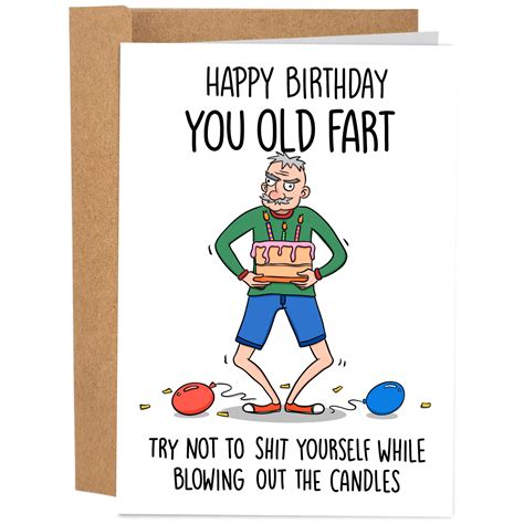 Funny Birthday Card You Old Fart Sleazy Greetings