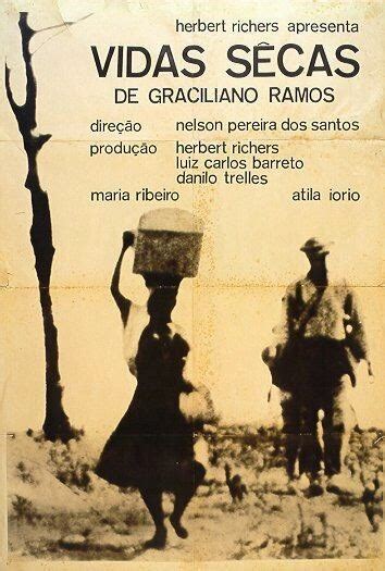 Cinemateca Da Saudade Filme Vidas Secas 1963 De Nelson Pereira