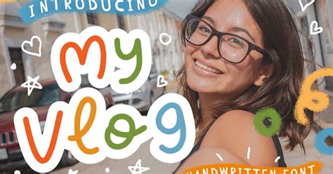 My Vlog Handwritten Font Script And Handwritten Ft Font And Lettering Envato