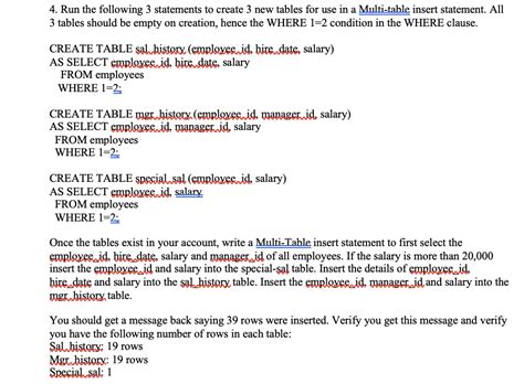 Solved 4 Run The Following 3 Statements To Create 3 New