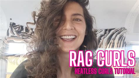 Rag Curls Tutorial Easy Heatless Curls Youtube