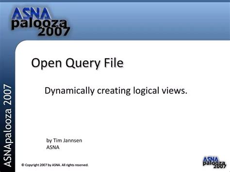 Ppt Open Query File Powerpoint Presentation Free Download Id3955935