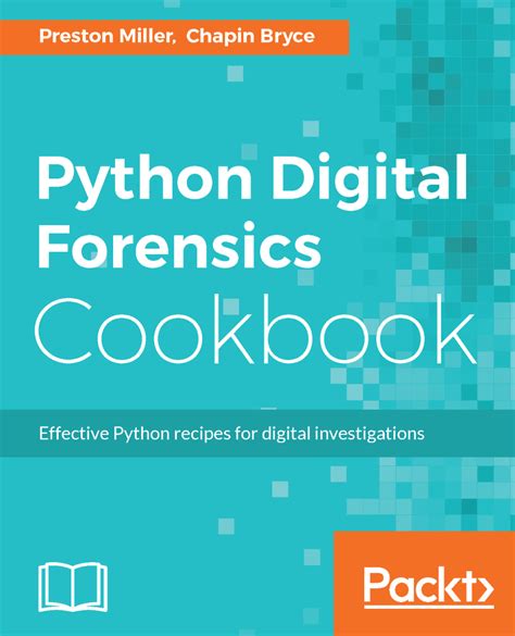 python digital forensics cookbook python digital forensics cookbook