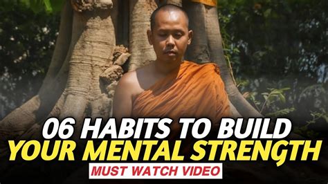 6 Habits To Build Your Mental Strength Youtube