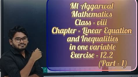 Linear Equation And Inequalities In One Variable Class Viii Ex No