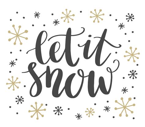 Let It Snow Lettering Design Hand Drawn Lettering With Snowflakes Winter Greeting Card Vector