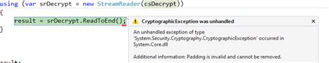 C Error Aes Standard Symmetricalgorithm “padding Is Invalid And