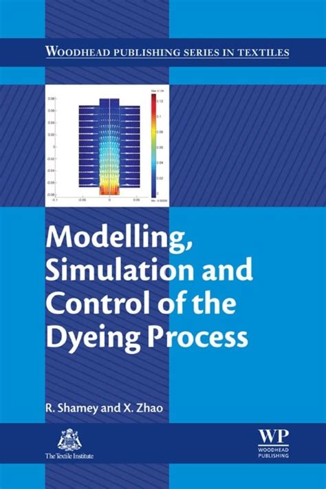 Modelling Simulation And Control Of The Dyeing Process R Shamey And