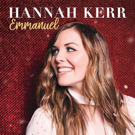Hannah Kerr Emmanuel Lyrics Genius Lyrics