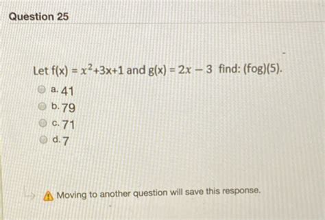 Solved Question 25 Let F X X2 3x 1 And G X 2x 3
