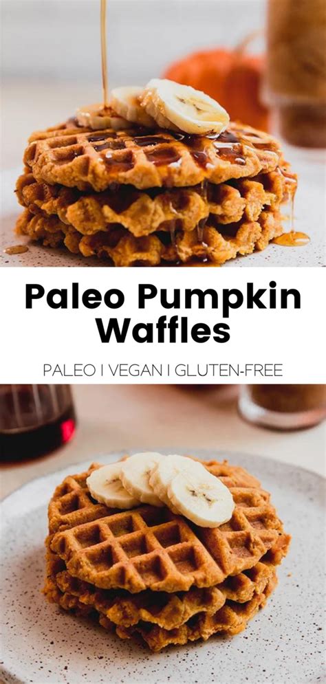 Paleo Pumpkin Waffles Vegan And Gluten Free Unbound Wellness