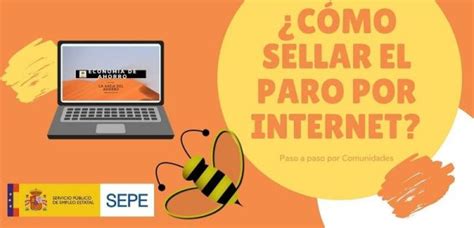 Cómo sellar el paro por Internet Paso a paso en Madrid y comunidades