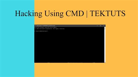 how to hack using cmd tektuts youtube