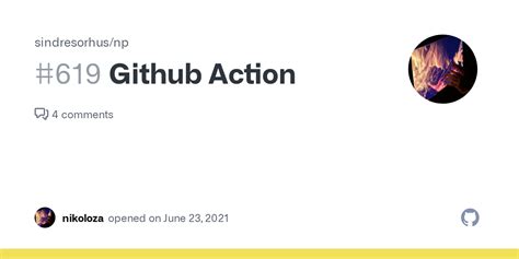 Github Action · Issue 619 · Sindresorhusnp · Github