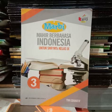 Buku Marbi Mahir Berbahasa Indonesia Untuk Smpmts Kelas 9 Tim Edukatif