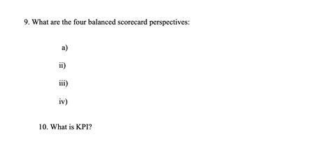 Solved 9 What Are The Four Balanced Scorecard Perspectives