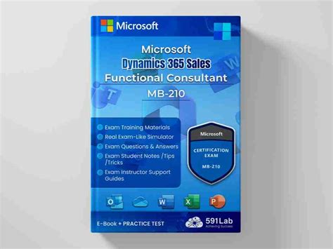 Microsoft Dynamics 365 Sales Functional Consultant Mb 210 Exam 591 Lab