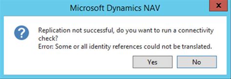 Replication Error Some Or All Identity References Could Not Be
