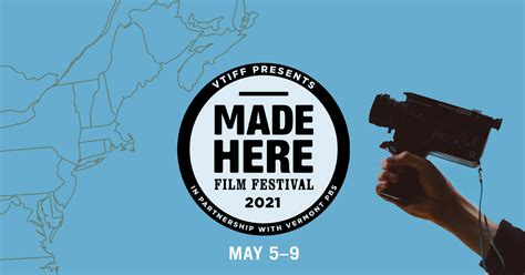 Made Here Film Festival Award Winners Vtiff
