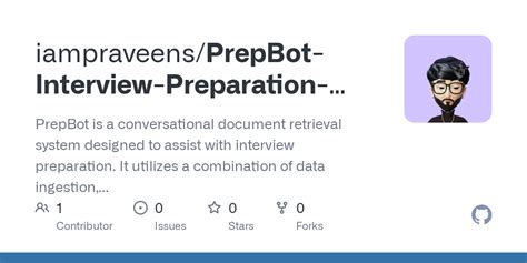 Github Iampraveens Prepbot Interview Preparation Assistant Llm