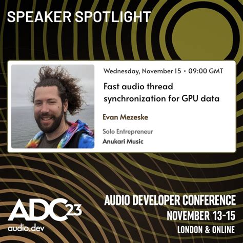 Audio Developer Conference On Linkedin Adc23 Audio Developer