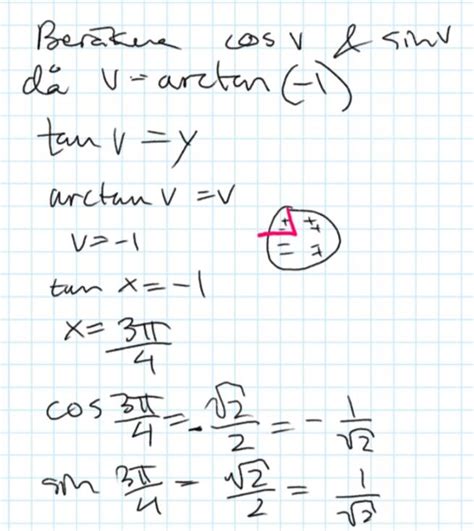 Beräkna Cos Och Sin Då Arctan 1 V Matematik Universitet Pluggakuten