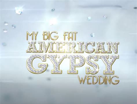 My Big Fat American Gypsy Wedding Where Are They Now