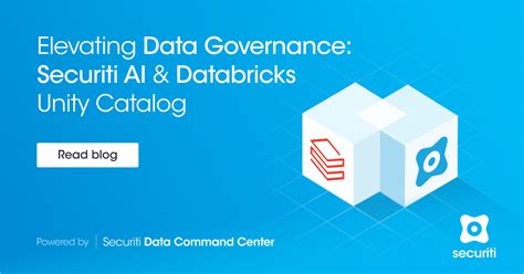 Elevating Data Governance Securiti Ai And Databricks Unity Catalog Securiti