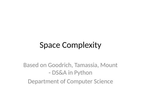 Detailed Explanation Of Space Complexity In Algorithms Based On