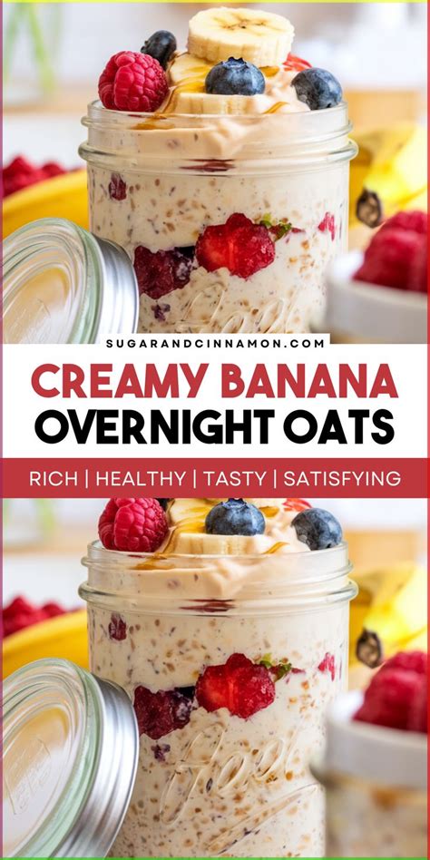 Creamy Banana Overnight Oats Best Overnight Oats Recipe Breakfast