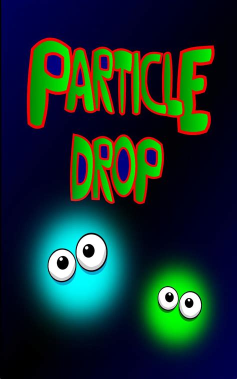 Particle Drop Apk For Android Download