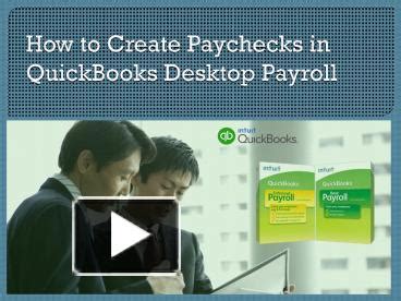 How To Paychecks In QuickBooks Desktop Payroll Presentation Free To Download