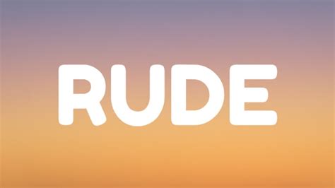 Magic Rude Lyrics Youtube
